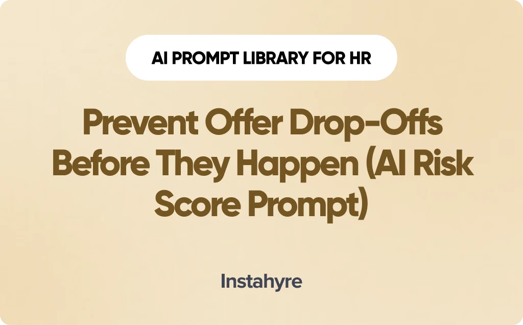 Prevent Offer Drop-Offs Before They Happen (AI Risk Score Prompt ...
